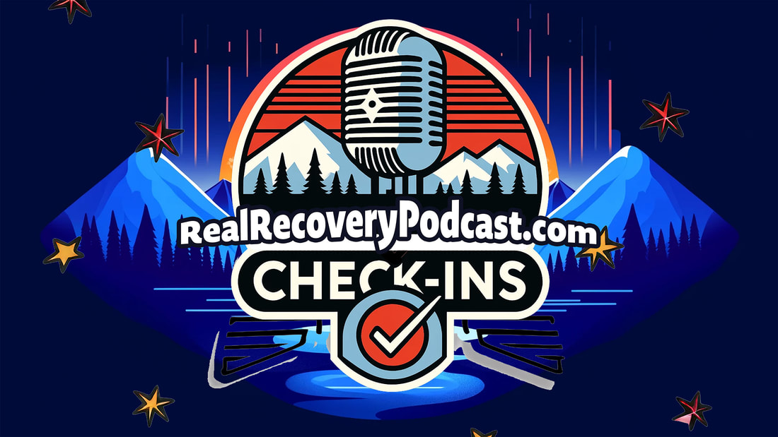 RRP Check-in 51.1 - One Year of Real Recovery: Milestones, Lessons, and ...
